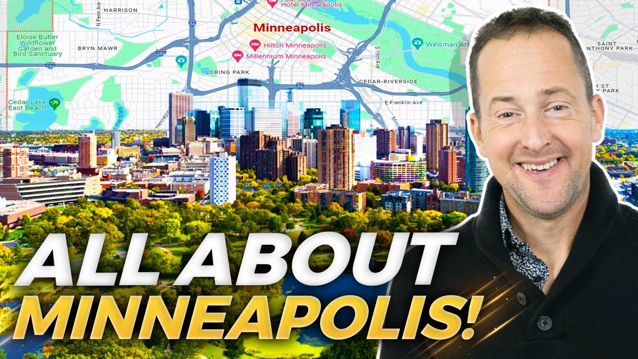 Ultimate Minneapolis Minnesota Map Guide: Everything You NEED To Know | Twin Cities MN Realtor