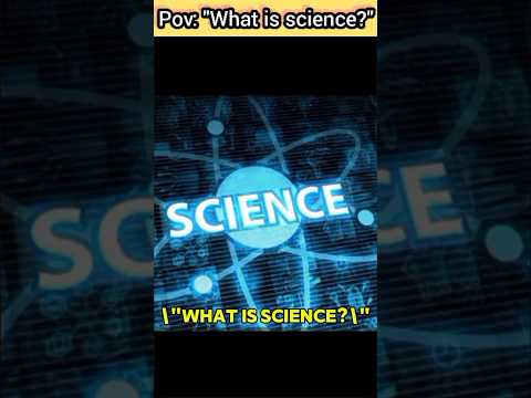 What is science🔬🔭!#shorts #science #definition #foryou #sciencefacts