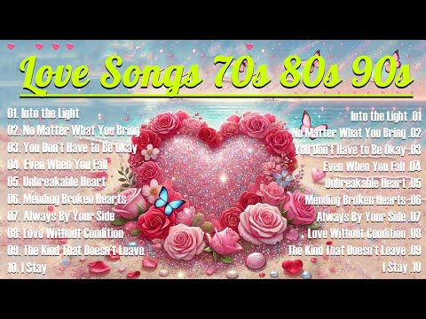 BEST ROMANTIC LOVE SONGS (2025)🔥THE BEST LOVE SONGS 70'S 80'S 90'S🔥LOVE SONGS GREATEST HITS PLAYLIST