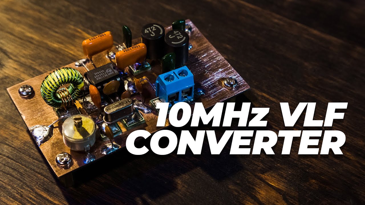 Building A Compact NE612 VLF Up-Converter For SAQ And More
