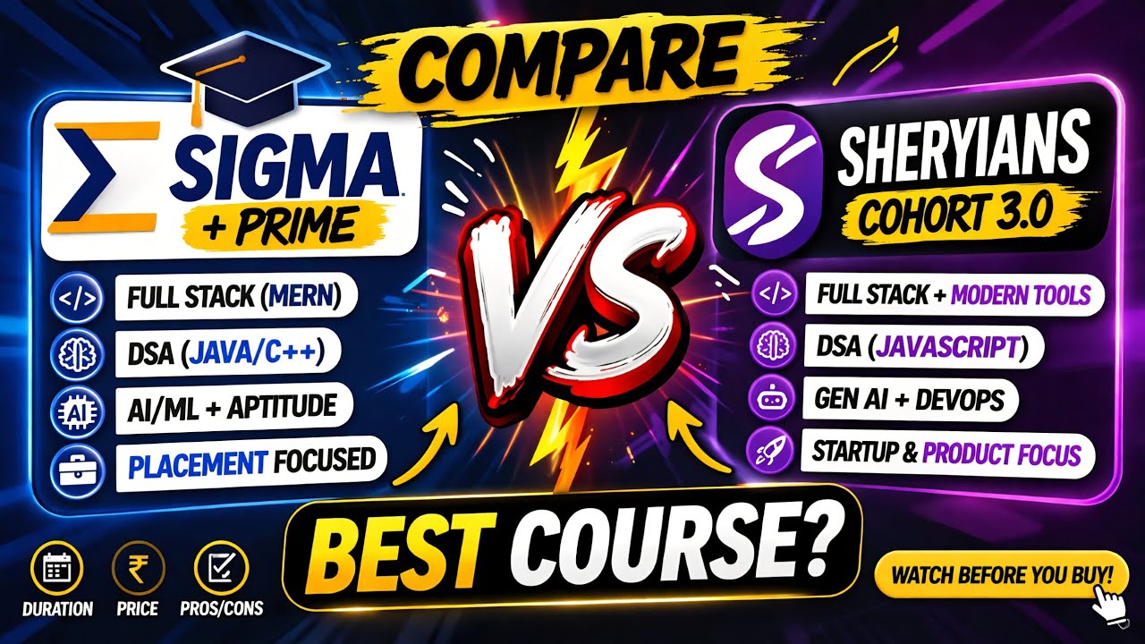 Sigma Prime vs Sheryians Cohort 3.0 | Best Coding Course 2026? Full Honest Compare