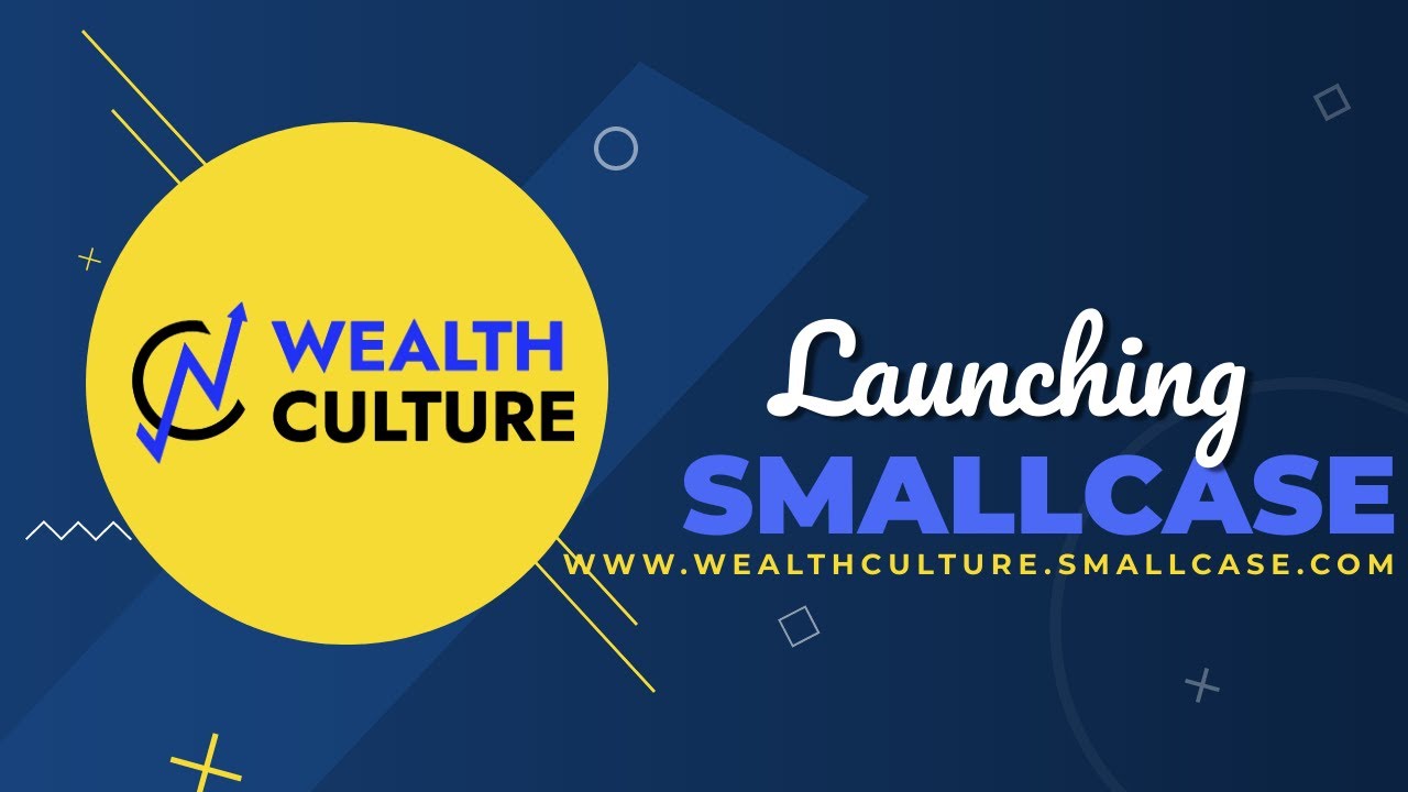 Wealth Culture | smallcases