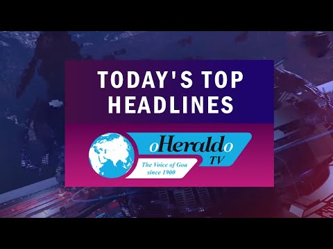 Latest Goa English News | oHeraldo English News Daily | Goa News Online