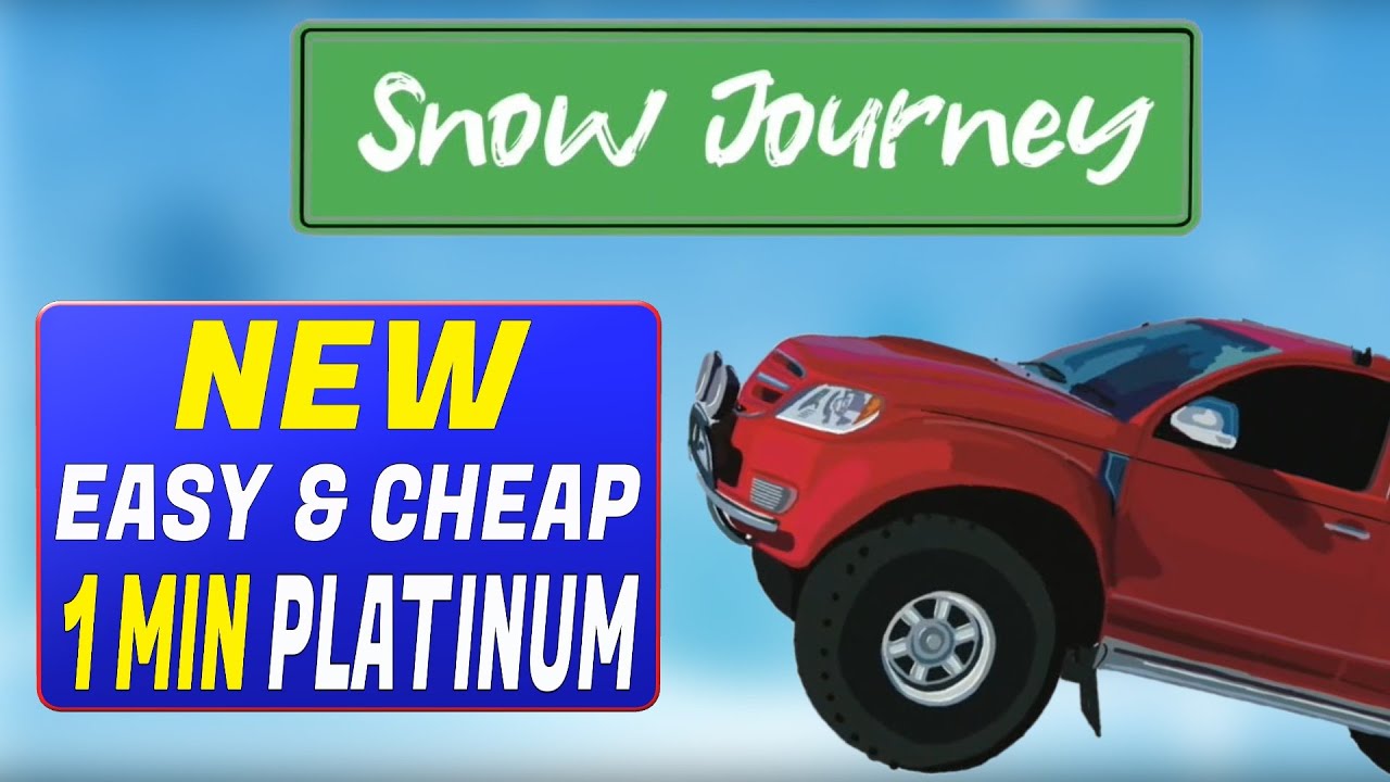 New Easy 1 Minute Platinum Game | Easy - Cheap - Fast - Snow Journey Quick Trophy Guide
