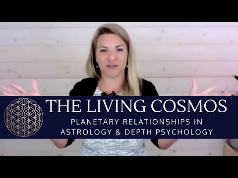 The Living Cosmos: Planetary Relationships in Astrology & Depth ...