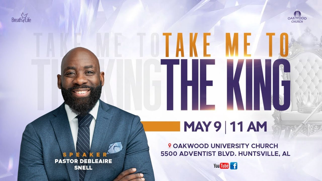 Take me to the King | Pastor Debleaire Snell