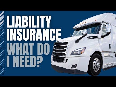 Liability Insurance for Trucking Companies