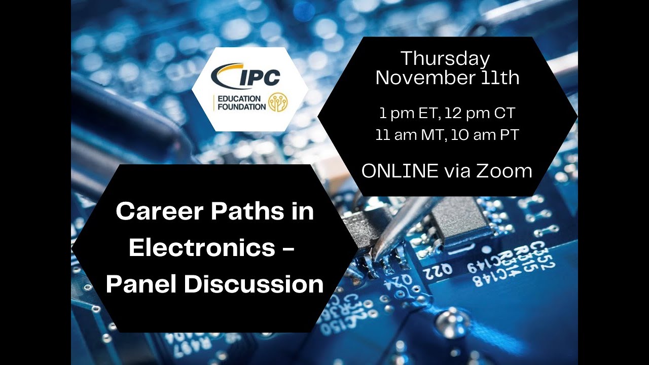 Career Paths in Electronics Panel Discussion Webinar