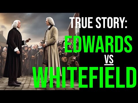Edwards vs. Whitefield – Jonathan Edwards Studies