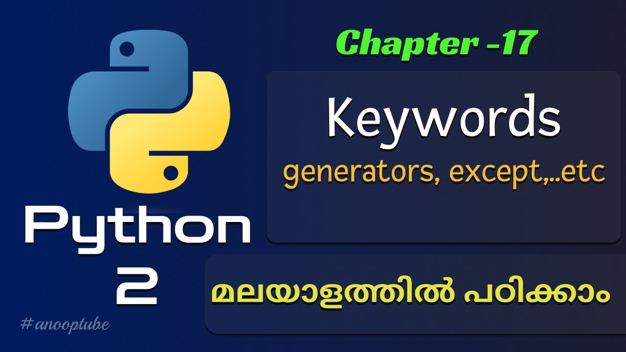 Python Keywords | Python Tutorial 17 | Python Tutorial in Malayalam