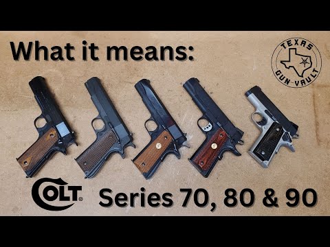 What does it mean? Colt Series 70, 80 & 90 1911s w/ comparison of 1911 vs. 1911A1