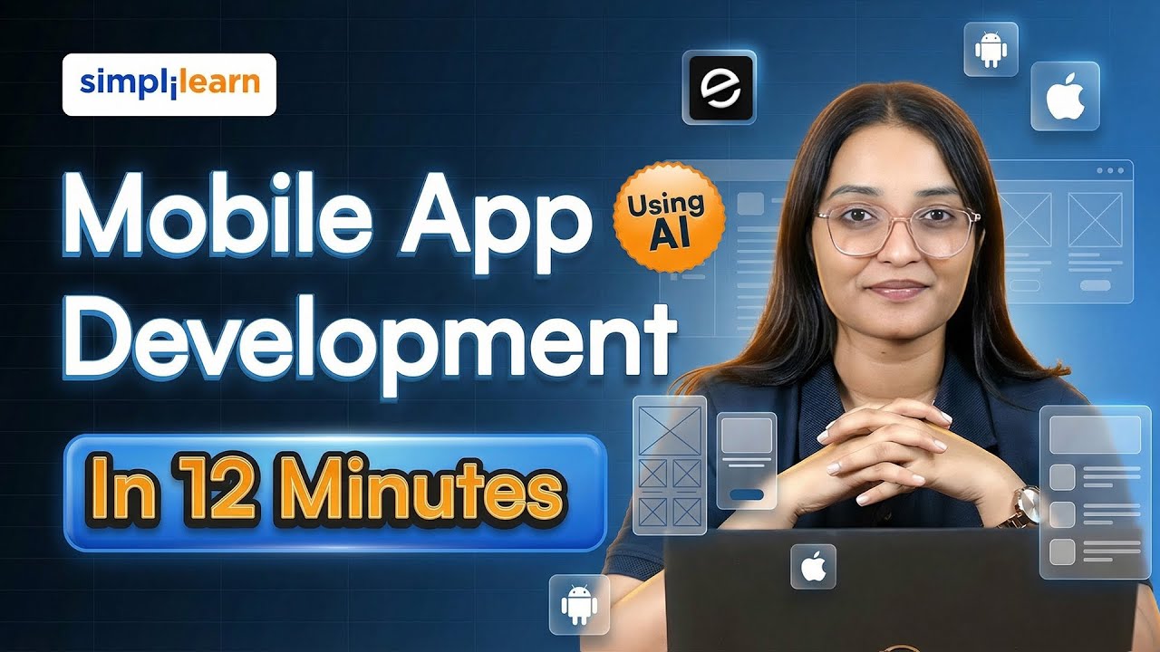 Mobile App Development In 12 Minutes Using AI | How To Create Mobile App With AI Free | Simplilearn