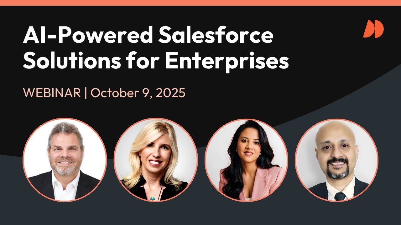 AI-Powered Salesforce Solutions for Enterprise Customers | Webinar Replay