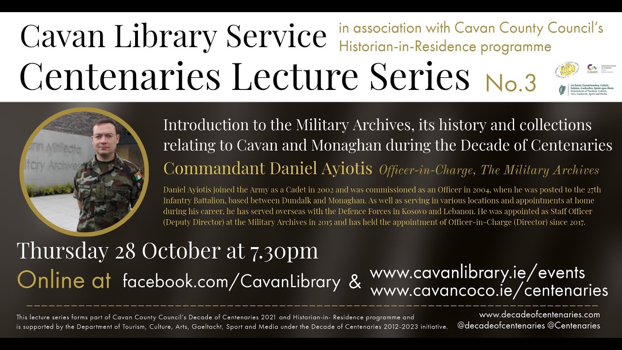 ‘Introduction to Military Archives, relating to Cavan & Monaghan during the Decade of Centenaries’