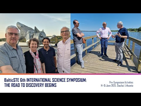 BalticSTE 6th INTERNATIONAL SCIENCE SYMPOSIUM: THE ROAD TO DISCOVERY BEGINS. 2025