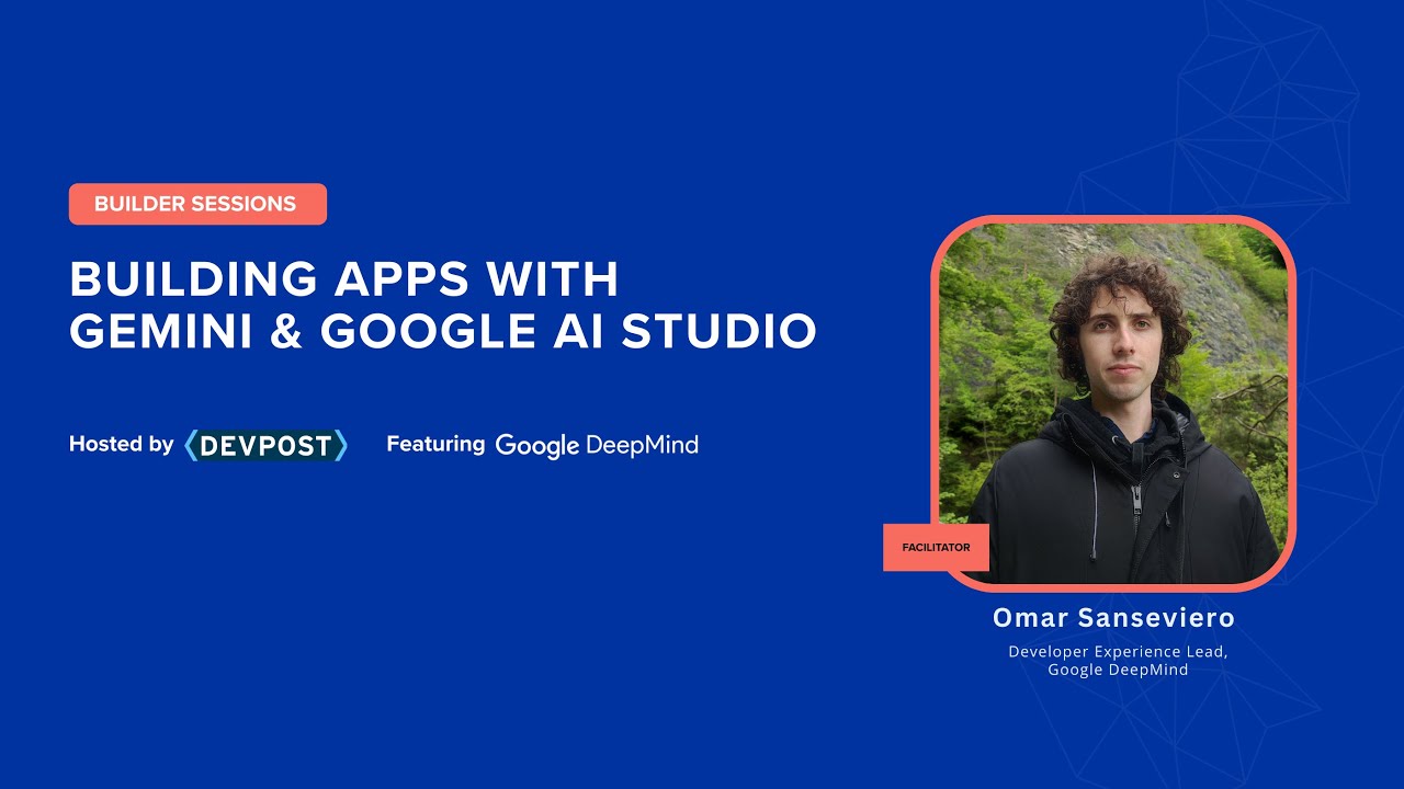 Building with Gemini + Google AI Studio
