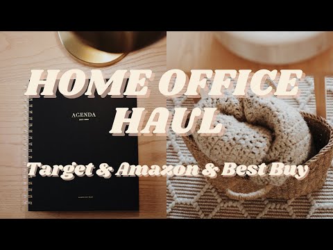 Home + Office Haul | Target, Best Buy + Amazon!