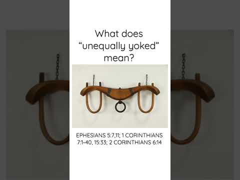 What does unequally yoked mean?