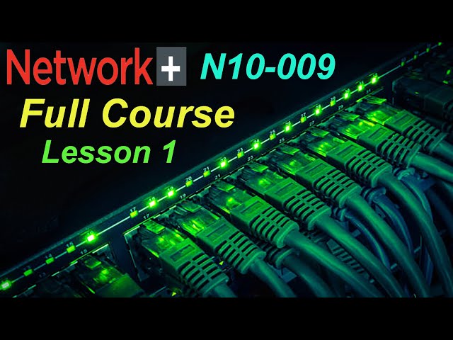 Understanding Networking: An Overview of CompTIA Network+ N10-009 | Galaxy.ai | Galaxy.ai