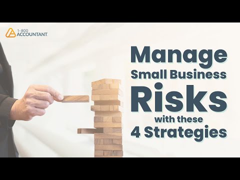 Manage Small Business Risks with these 4 Strategies