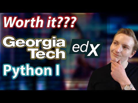 Geogia Tech edX Python I Course Review (CS1301xI)
