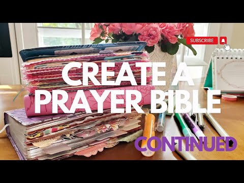 #12 Enjoying Life Theme | Create a Prayer Bible