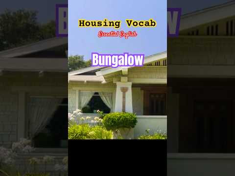 🏠What is a Bungalow? What are Bungalows? Bungalow Pronunciation #bungalow #bungalows #housing