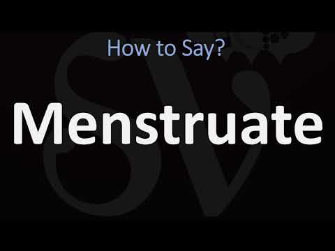 How to Pronounce Menstruate? (CORRECTLY)