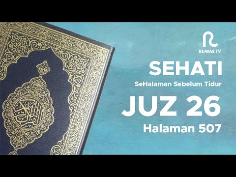 SEHATI - Juz 26 Halaman 507