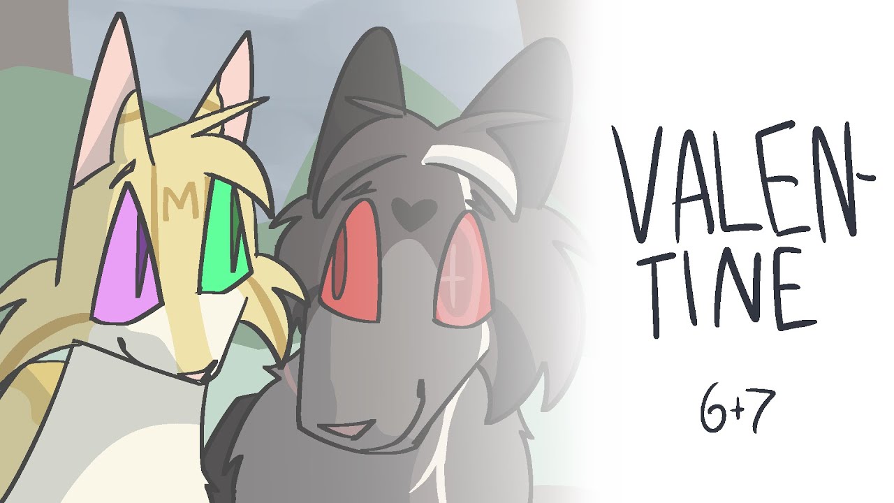 valentine part 6 + 7 - shadowsight x rootspring
