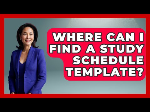Where Can I Find A Study Schedule Template? - Law School Prep Hub