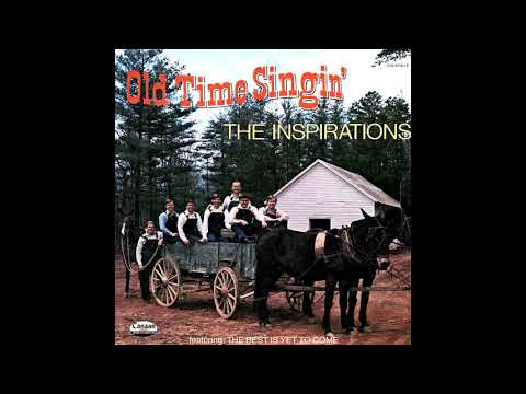 The Inspirations: Jesus, Savior, Pilot Me