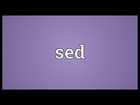 Sed Meaning