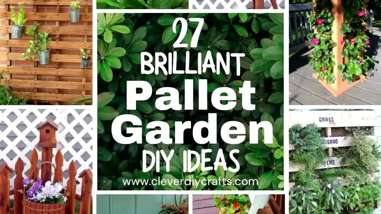 27 Brilliant DIY Garden Ideas Using Pallets