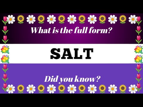 Full Form of SALT.