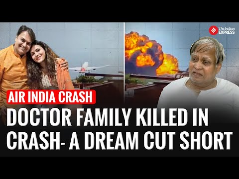 Tragic Story of Doctor Couple and Their 3 Children Killed in Air India Crash