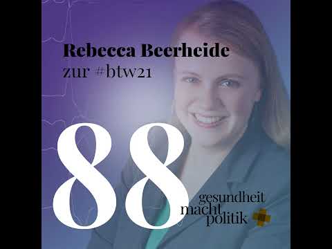 gmp088 Rebecca Beerheide | …zur #btw21