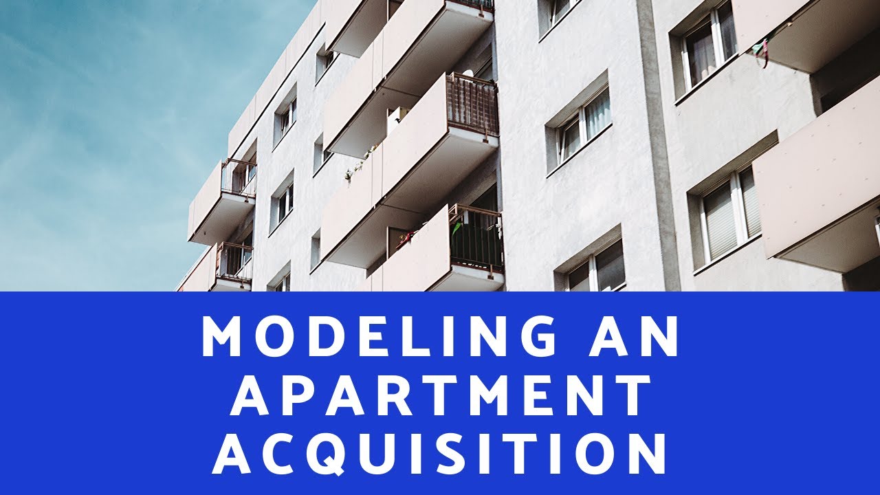 Modeling a Stabilized Apartment Acquisition Deal