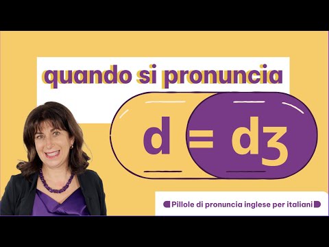 d = dz β Pillole di pronuncia inglese per italiani