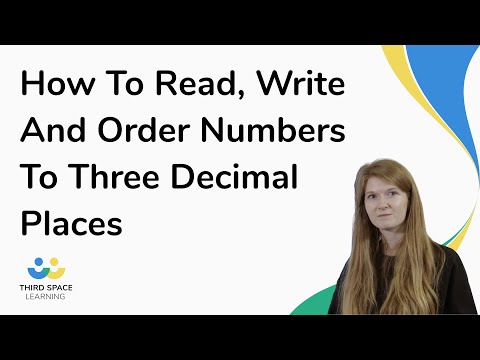 How To Read, Write And Order Numbers To Three Decimal Places | Maths ...