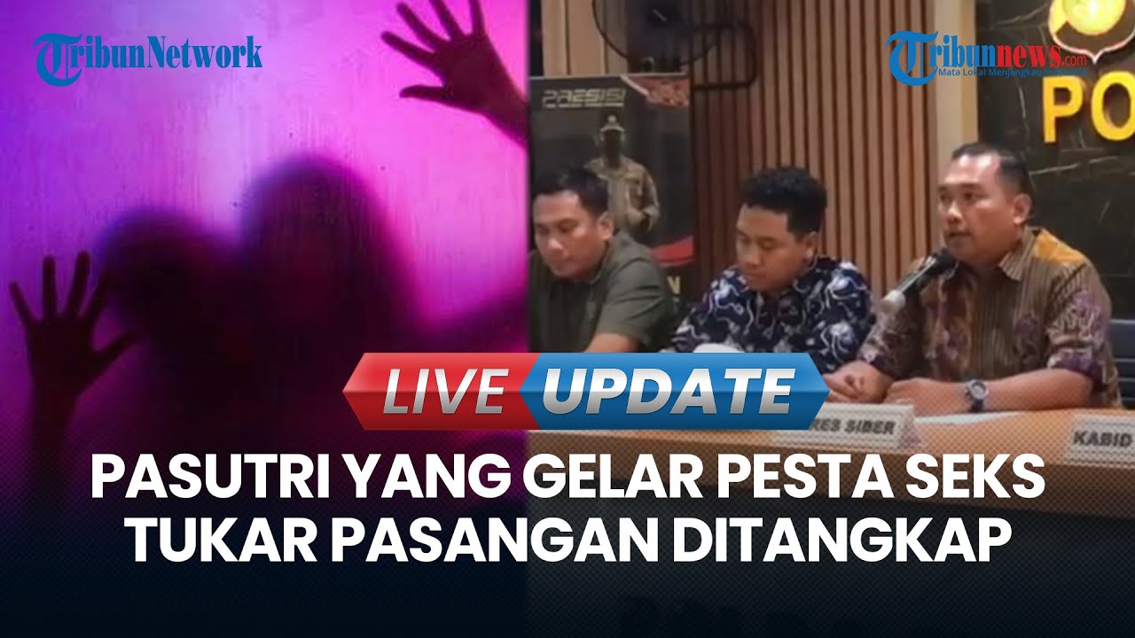 LIVE UPDATE | Pasutri Raup Untung Puluhan Juta dari Gelar Pesta Seks Tukar Pasangan - Tribun Video