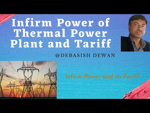 Infirm Power of Thermal Power Plant and Tariff