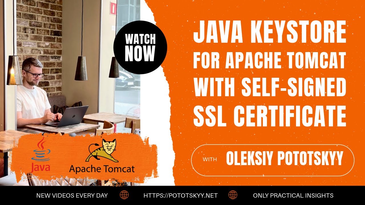Configure HTTPS with Java KeyStore on Apache Tomcat with a Self-Signed SSL