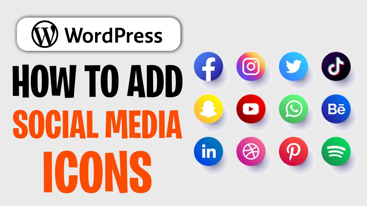How to Add Social Media Icons in WordPress (2026) ✅