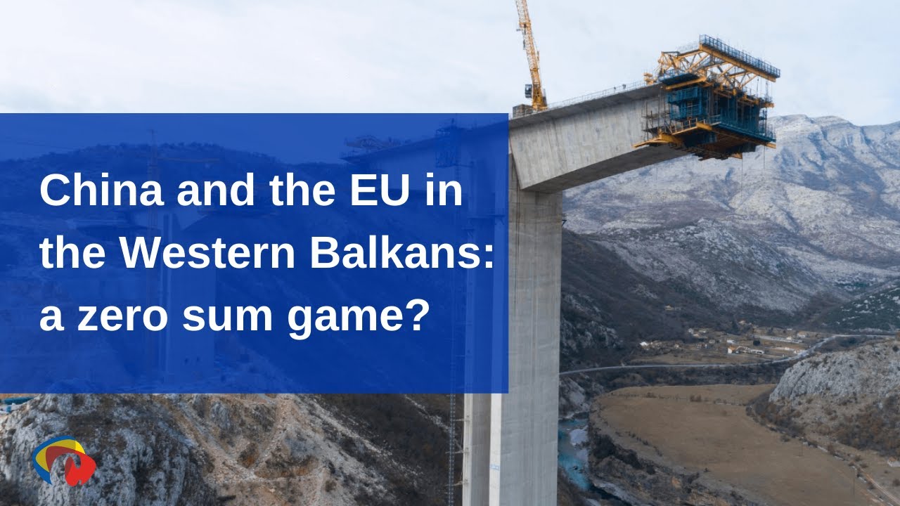 Webinar | China and the EU in the Western Balkans – a zero sum game?