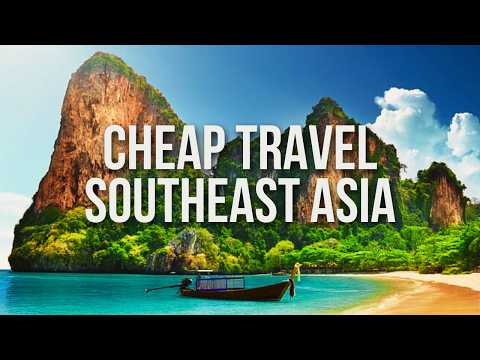 20 INSANELY CHEAP Destinations for Budget Travel in Southeast Asia