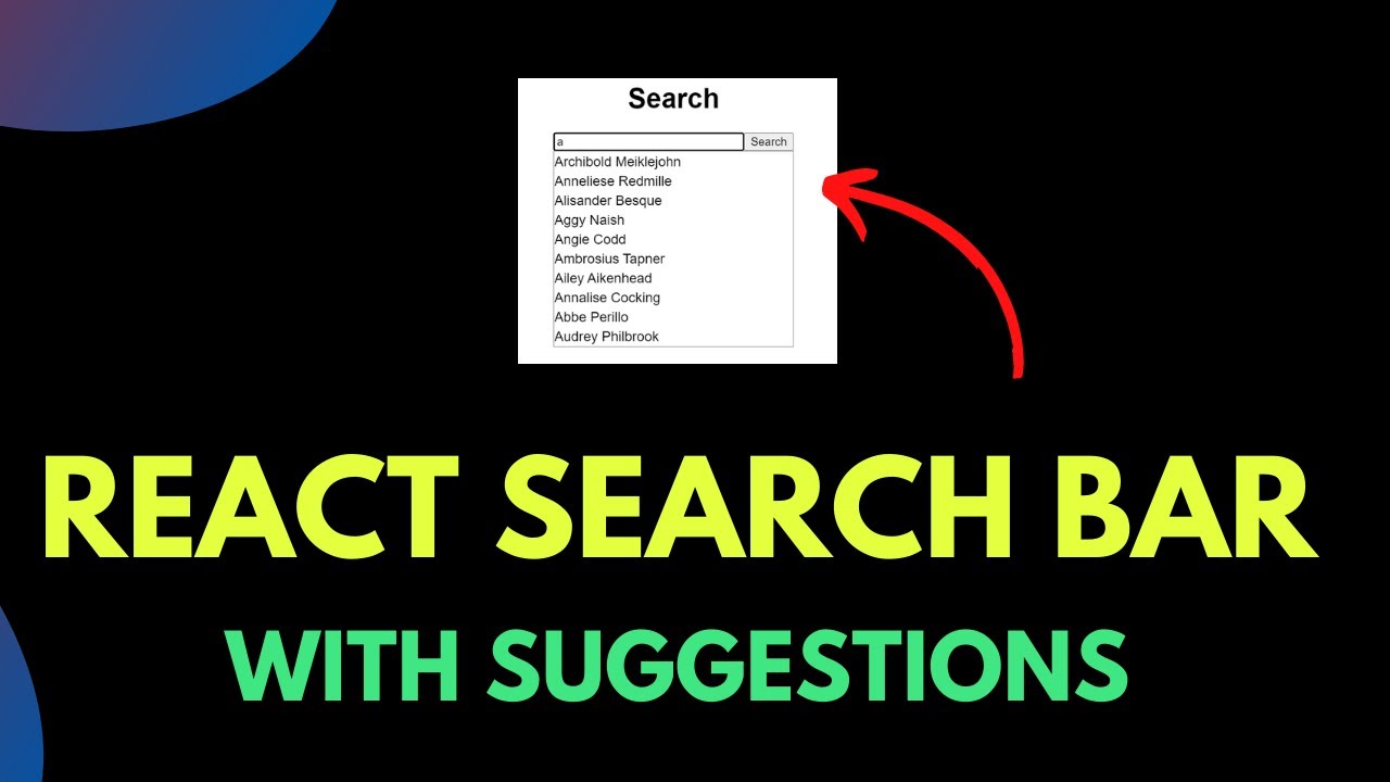 Search Bar with suggestions and filter in react for beginners