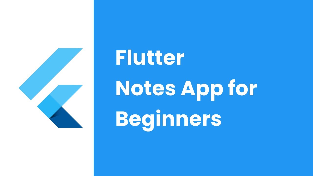 Flutter Beginner Tutorial | Flutter Notes App
