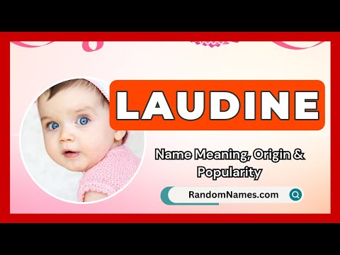 Laudine - Baby Girl Name Meaning, Origin & Popularity - RandomNames.com