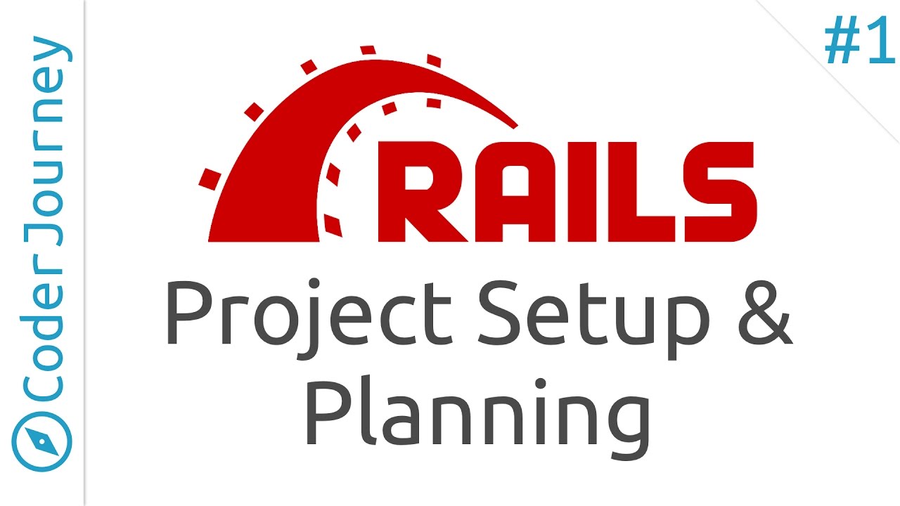 Learn Ruby on Rails - Part 1 - Project Setup and Planning